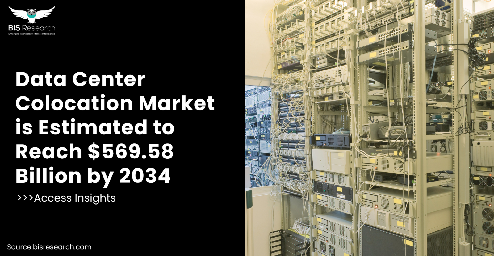 Data Center Colocation Market is Estimated to Reach $569.58 Billion by 2034